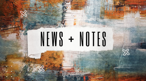 News + Notes 3.16.2022 | Restoration Covenant Church